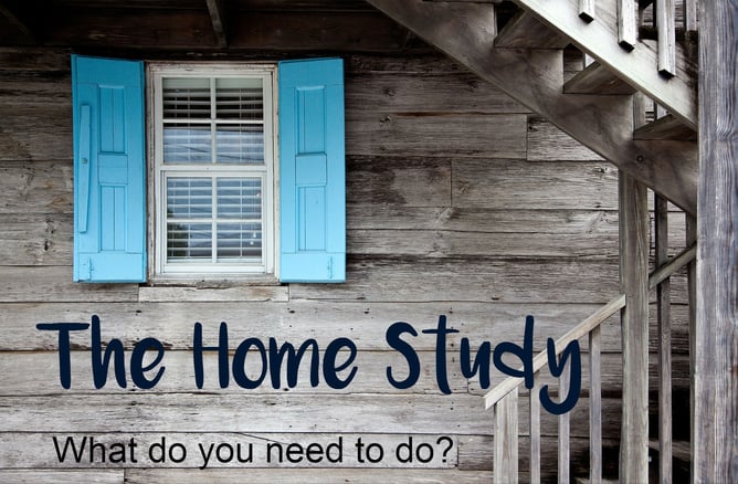 The Home Study Process- What do you need to do?